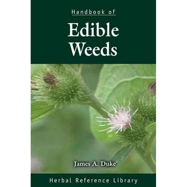 Herbal Reference Library: Handbook of Edible Weeds: Herbal Reference Library (Hardcover ...