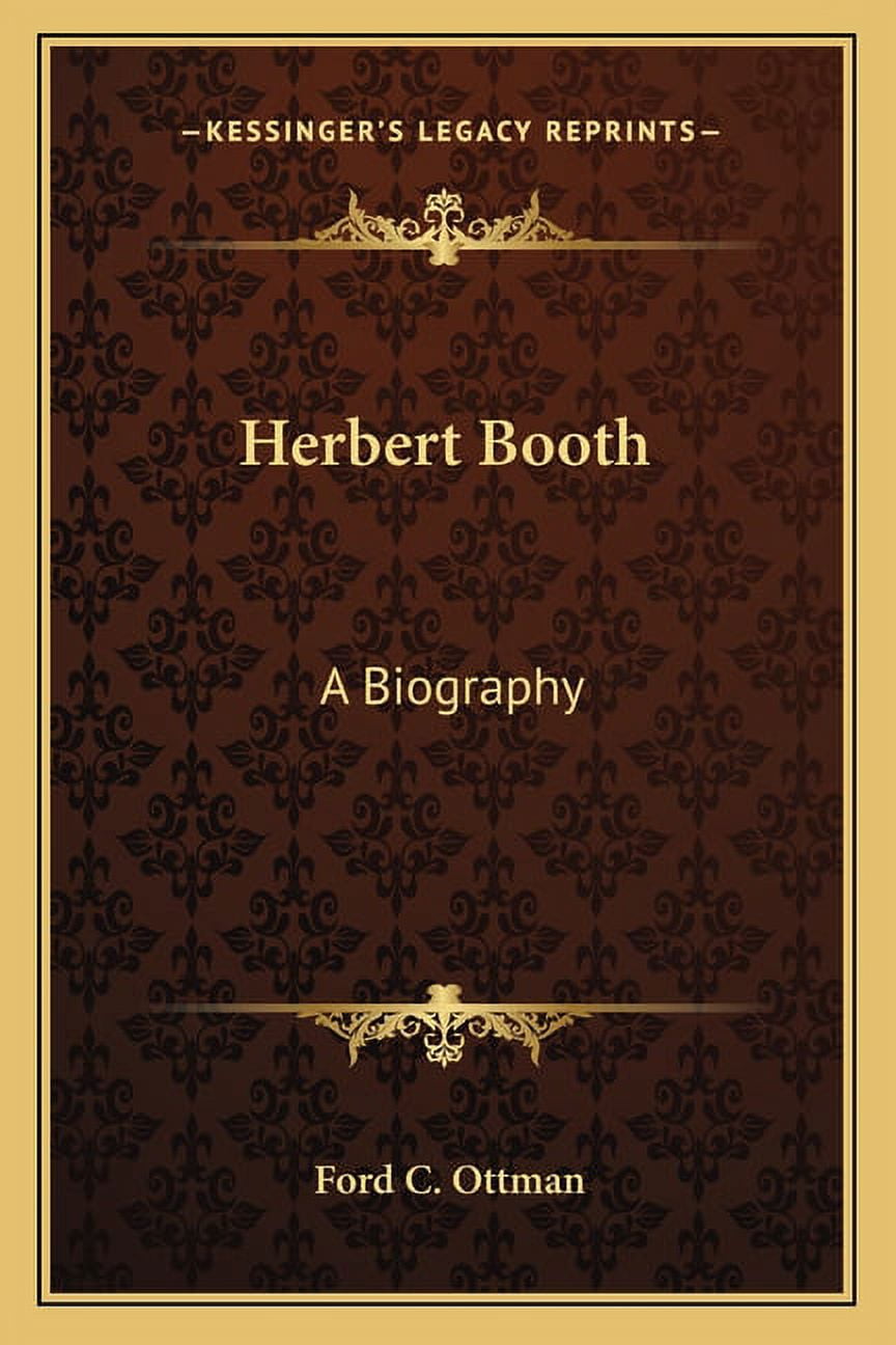 Herbert Booth : A Biography (Paperback) - Walmart.com