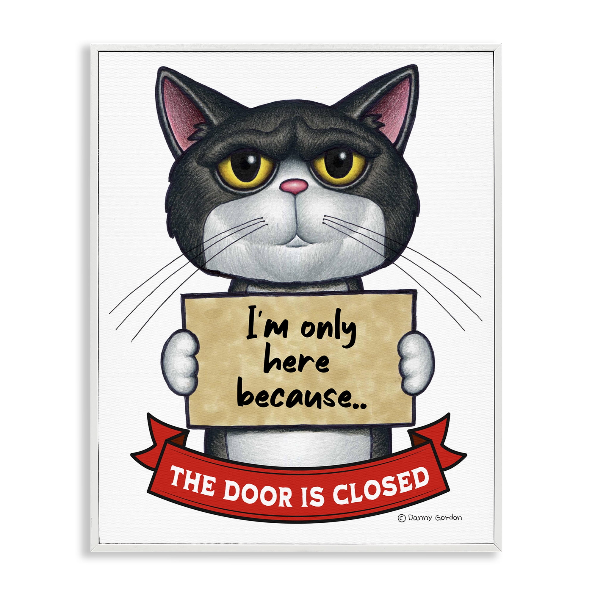 Here Because Door Is Closed White Framed Giclee Art, design by Danny ...