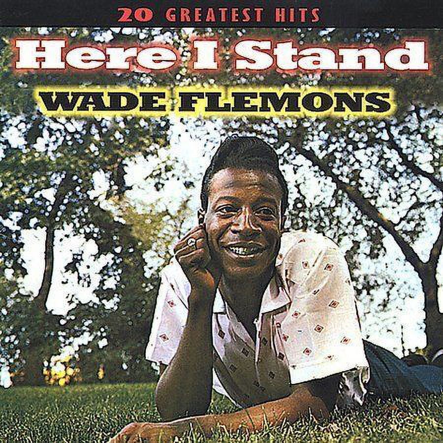 Pre-Owned - Here I Stand: 20 Greatest Hits by Wade Flemons (CD, Mar ...