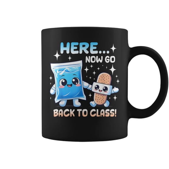 Here Now Go Back To Class School Nurse Medical Professional Coffee Mugs ...