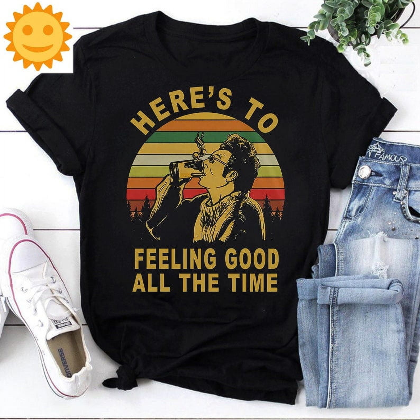 Here's To Feeling Good All The Time Vintage T-Shirt, Seinfeld Shirt, Cosmo Kramer Shirt, TV ...