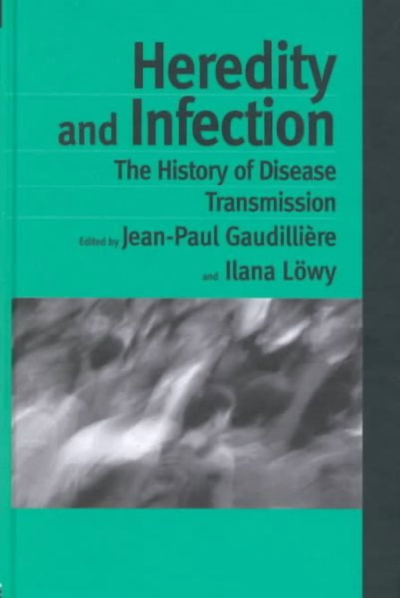 Heredity and Infection : The History of Disease Transmission - Walmart.com