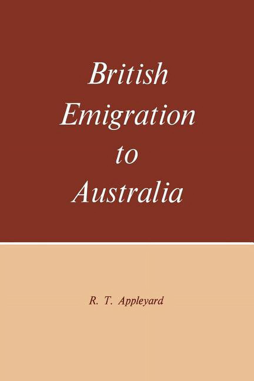 Heritage: British Emigration to Australia (Paperback) - Walmart.com