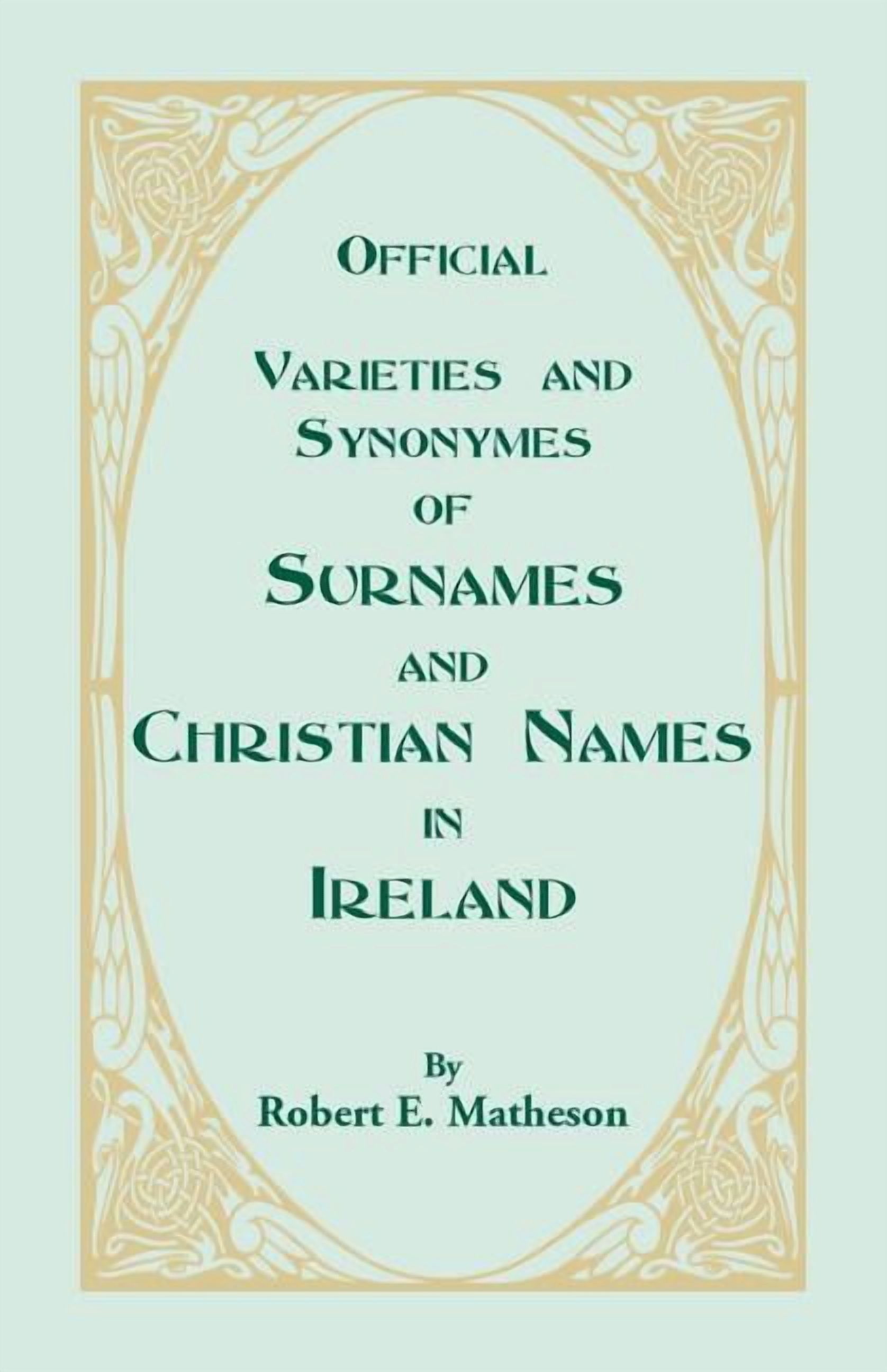 Heritage Classic: Official Varieties and Synonymes of Surnames and ...