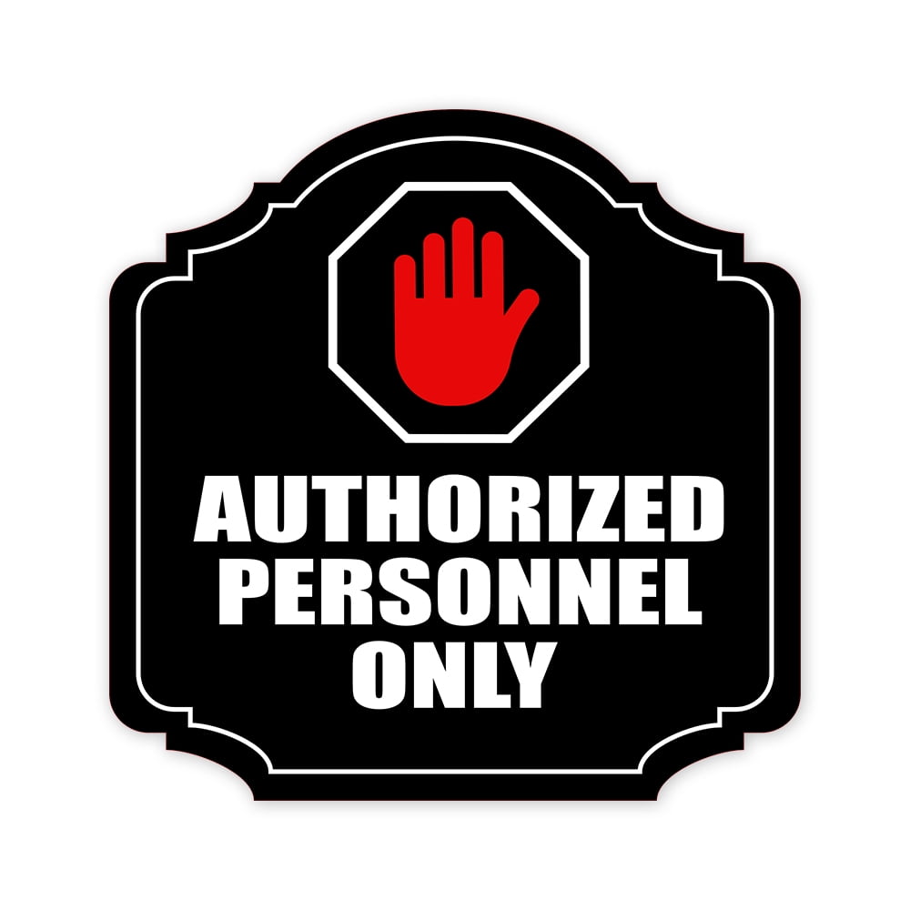 Heritage Plus Authorized Personnel Only Wall or Door Sign | Business ...