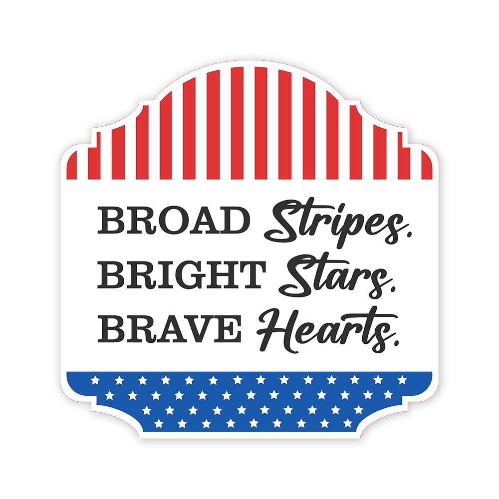 Heritage Plus Broad Stripes. Bright Stars. Brave Hearts. Wall or Door ...