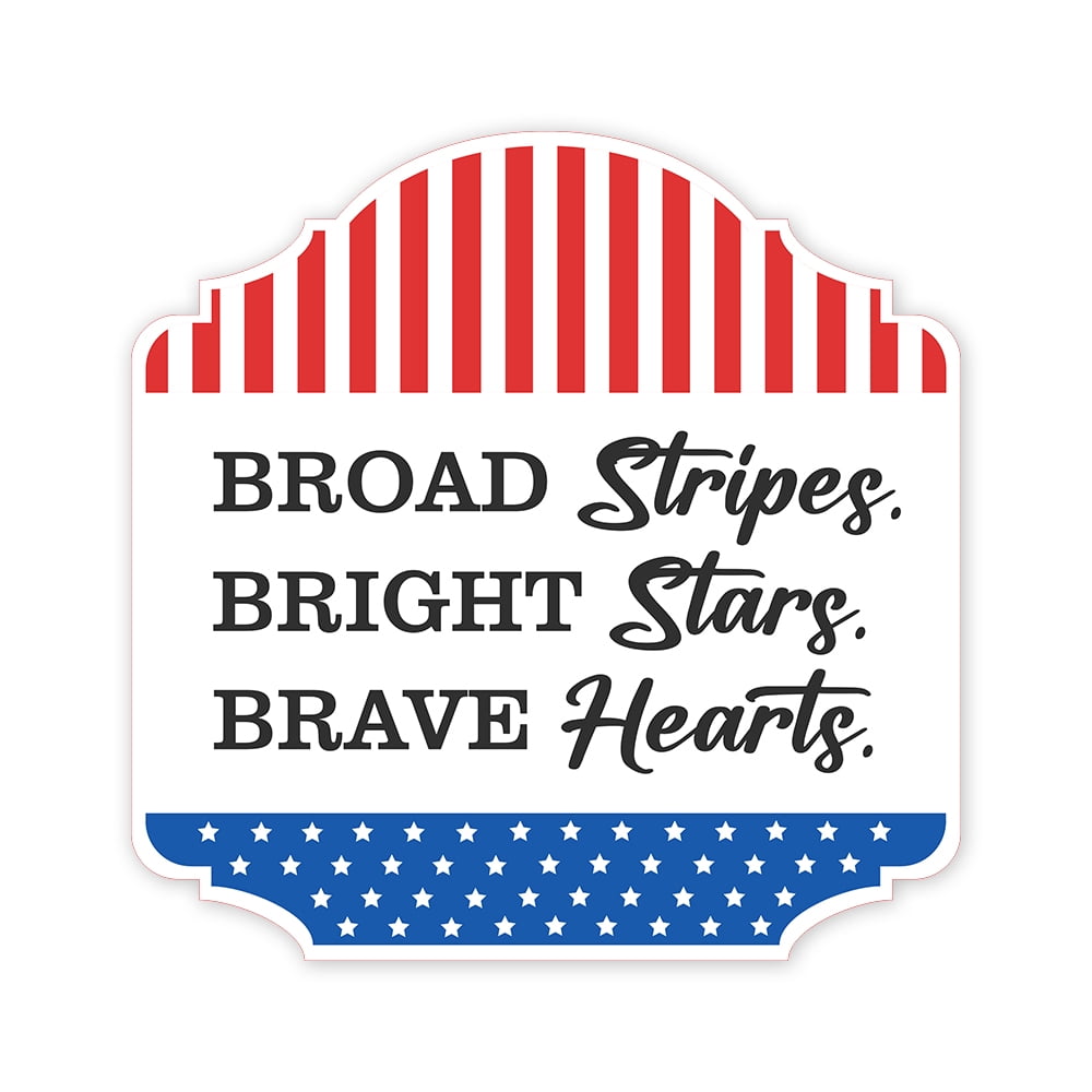 Heritage Plus Broad Stripes. Bright Stars. Brave Hearts. Wall or Door ...