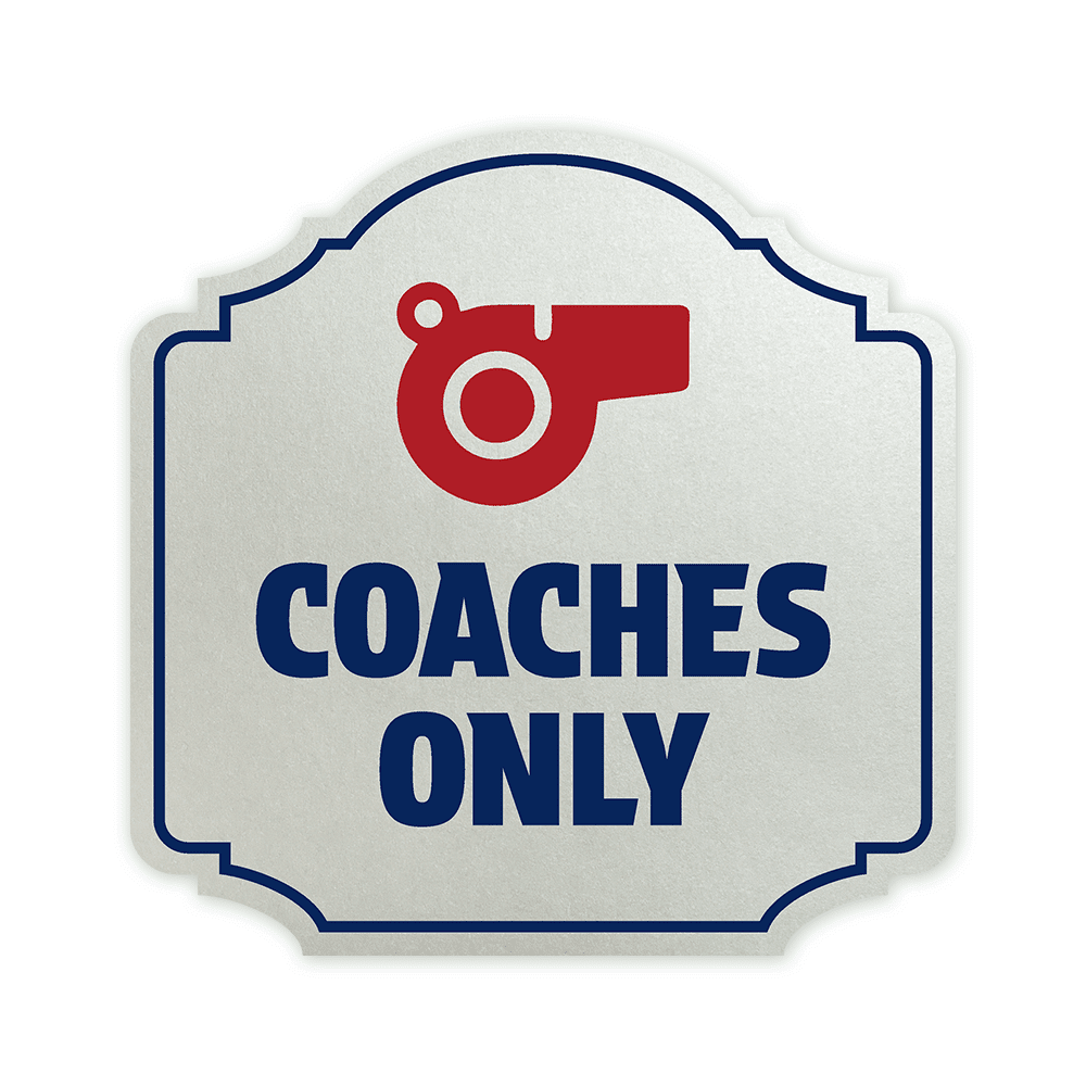 Heritage Plus Coaches Only Wall or Door Sign | Sports Facility High ...