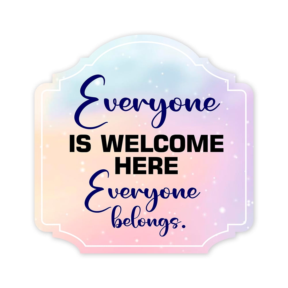 Heritage Plus Everyone Is Welcome Here Everyone Belongs. Wall or Door ...