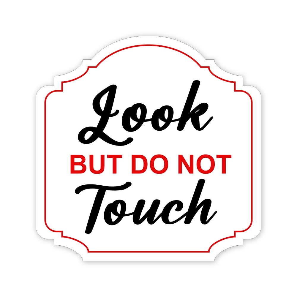 Heritage Plus Look, But Do Not Touch Wall or Door Sign | Shop Display ...