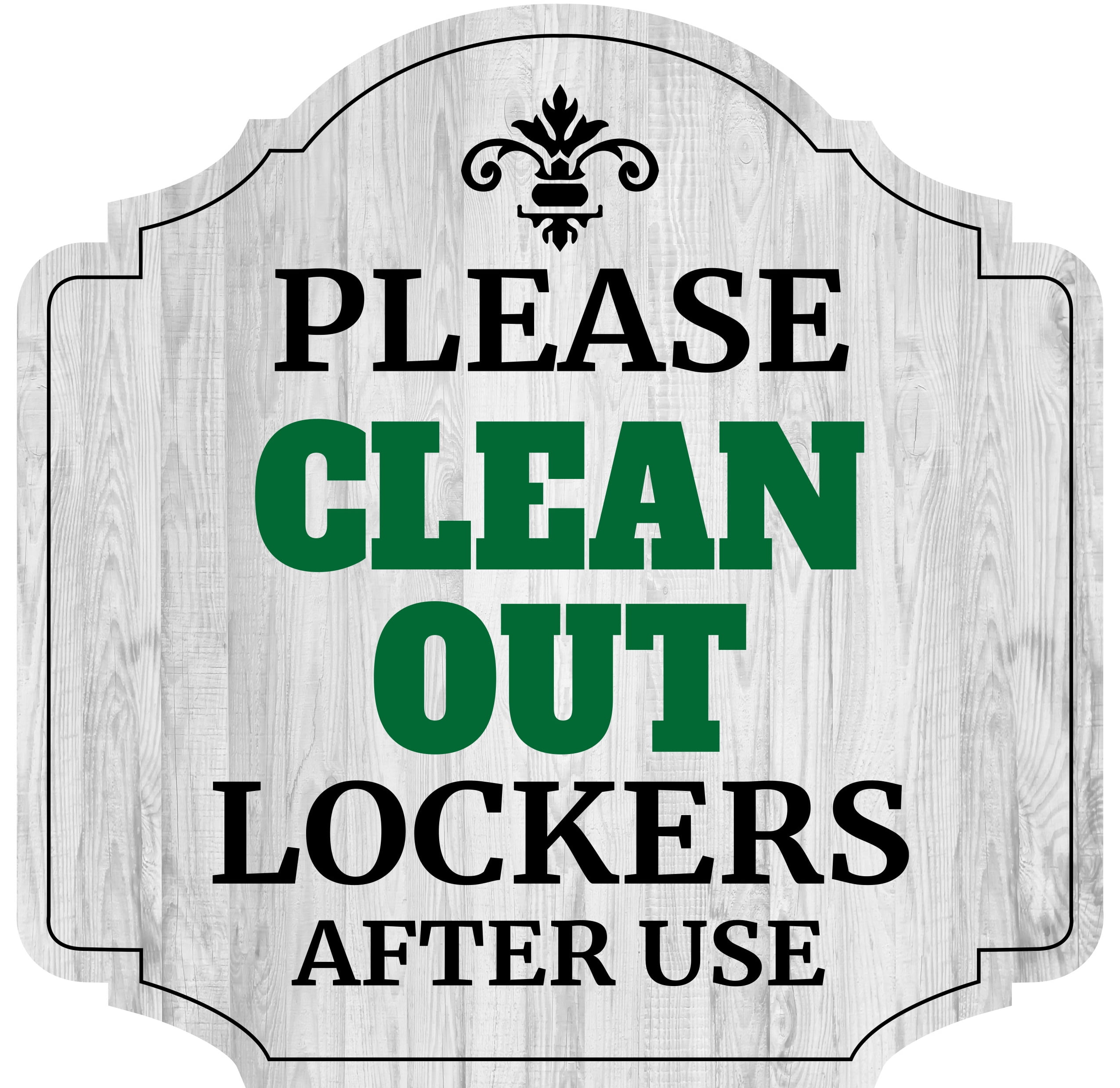 Heritage Plus Please Clean Out Lockers After Use Wall or Door Sign ...