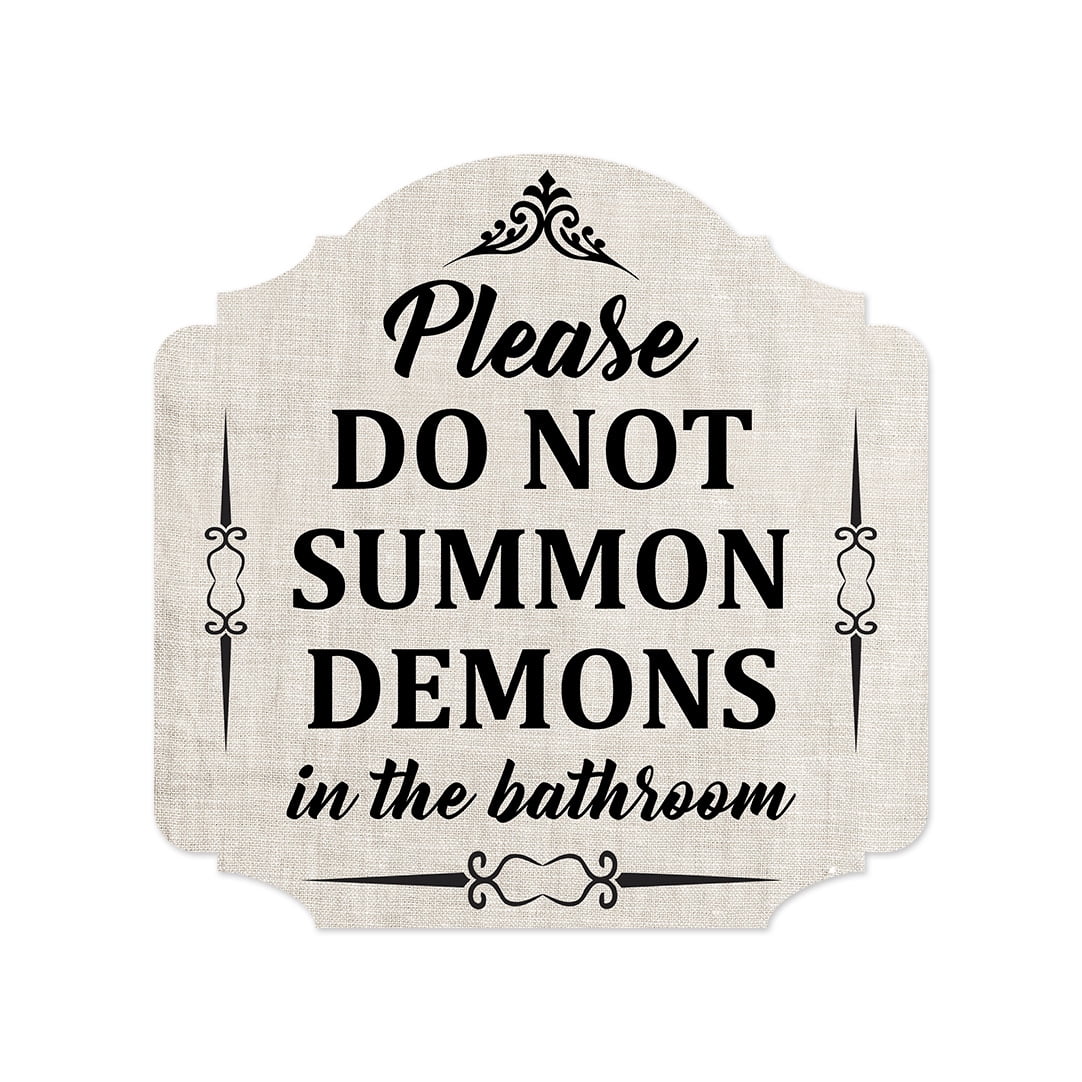 Heritage Plus Please Do Not Summon Demons In The Bathroom Wall or Door ...