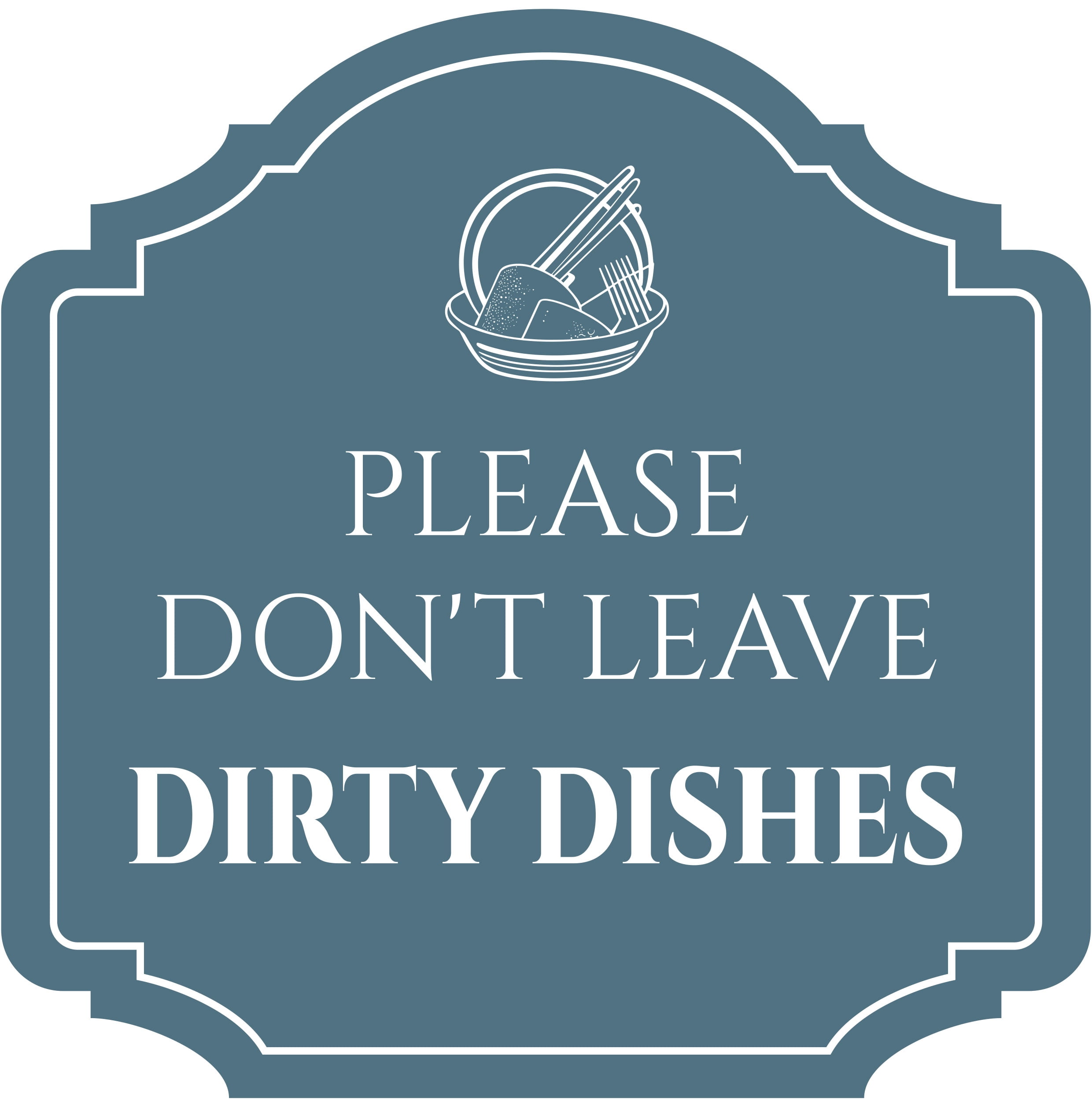 Heritage Plus Please Don't Leave Dirty Dishes In This Sink Wall or Door ...