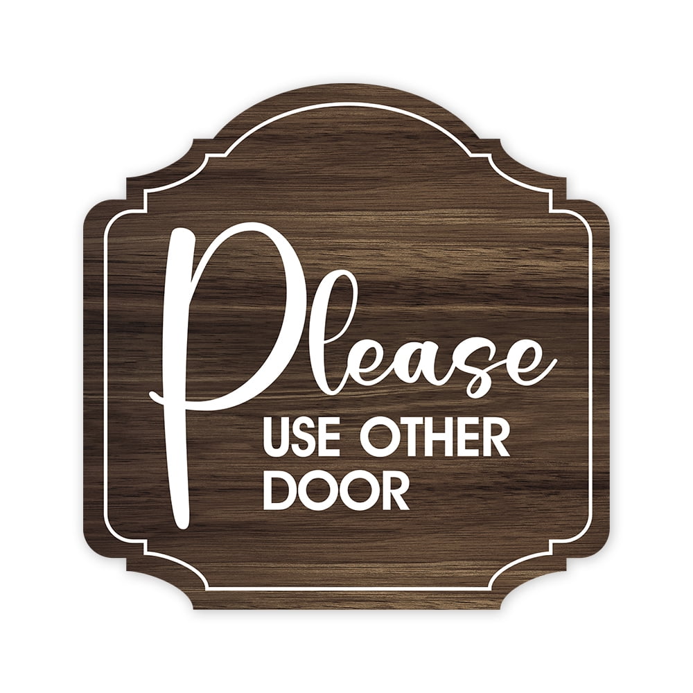 Heritage Plus Please Use Other Door Wall or Door Sign | Business ...