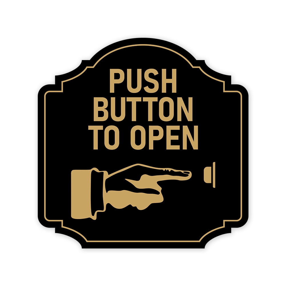Heritage Plus Push Button To Open Wall or Door Sign | Workplace Health ...