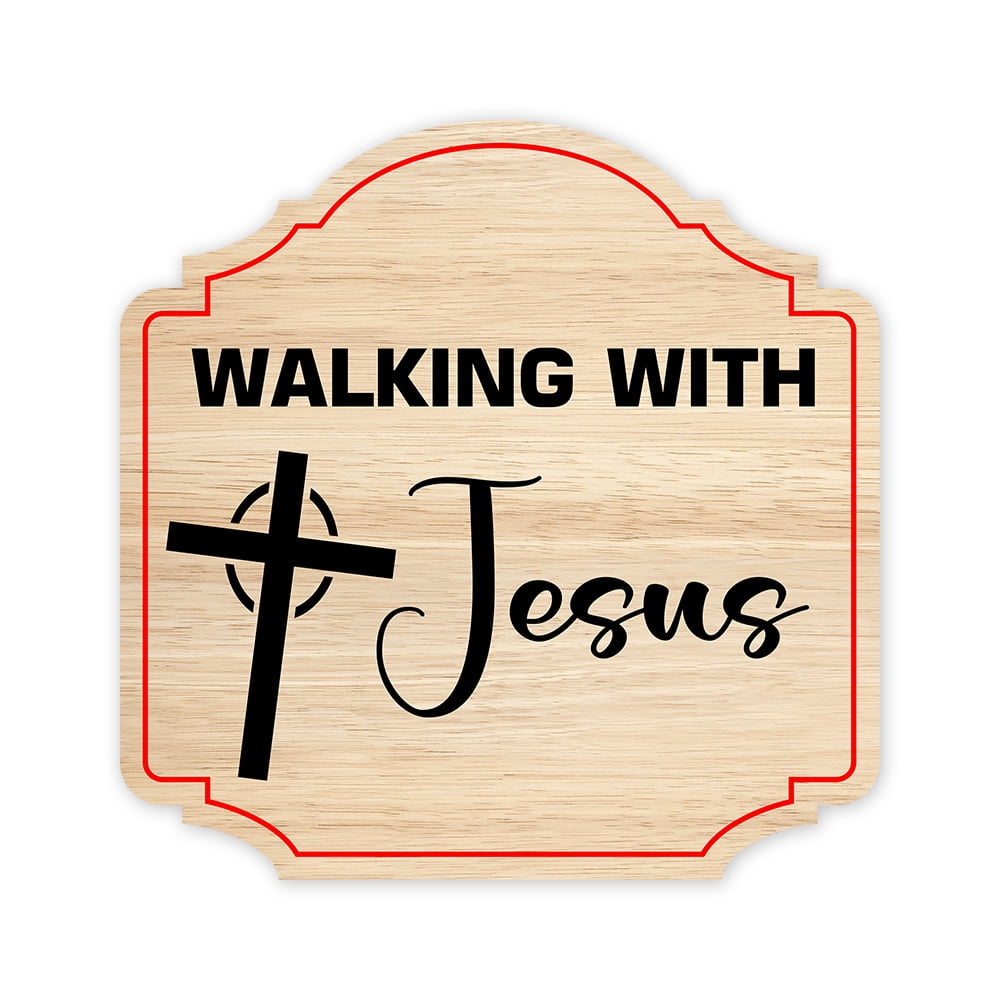 Heritage Plus Walking With Jesus Wall or Door Sign | Home & Office ...