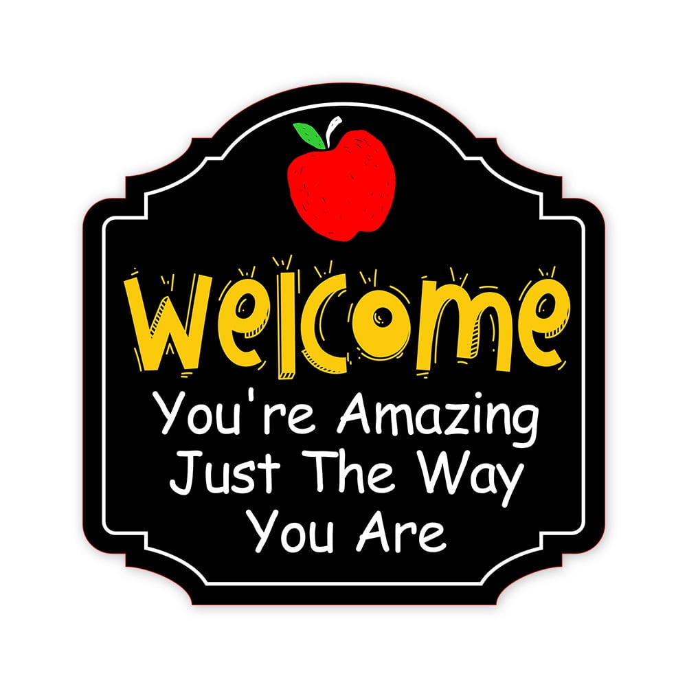Heritage Plus Welcome You're Amazing Just The Way You Are Wall or Door ...