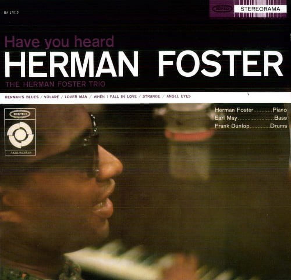 Herman Foster - Have You Heard Herman Foster - Music & Performance ...