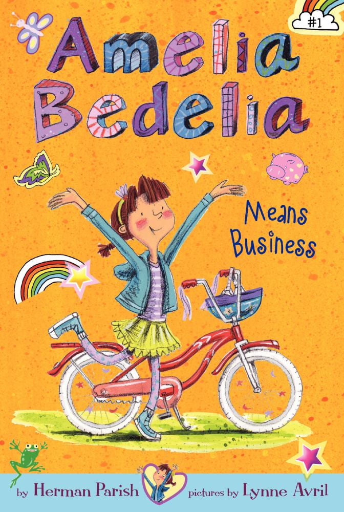 Herman Parish: Amelia Bedelia Chapter Book #1: Amelia Bedelia Means ...