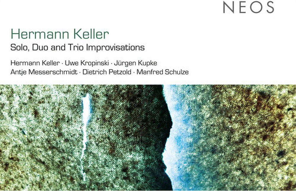 Hermann Keller - Solo Duo & Trio Improvisations - Classical - CD ...