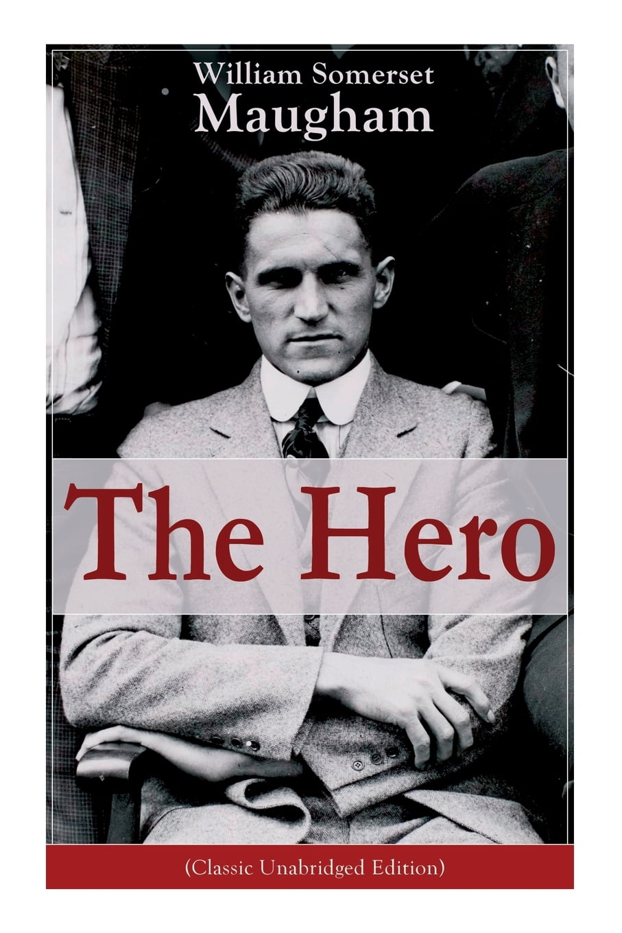 The Hero (Classic Unabridged Edition): Childhood and Early Education ...