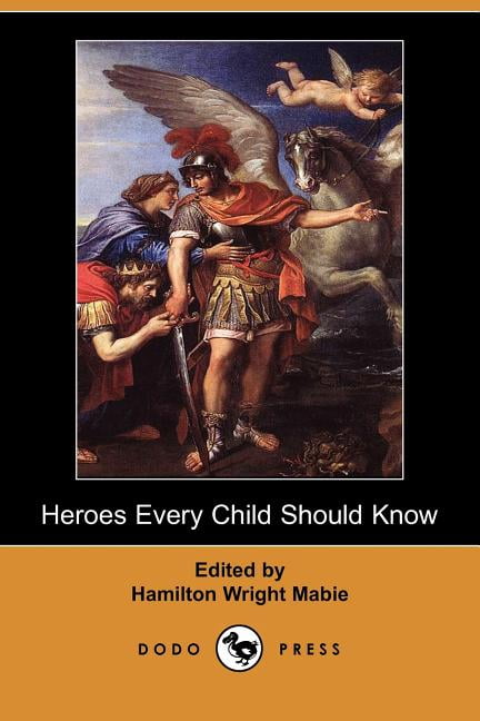 Heroes Every Child Should Know (Paperback) - Walmart.com