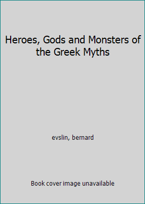 Pre-Owned Heroes, Gods and Monsters of the Greek Myths (Paperback ...
