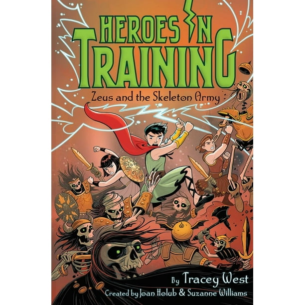 Heroes in Training Zeus and the Skeleton Army, Book 18, (Hardcover) - Walmart Business Supplies