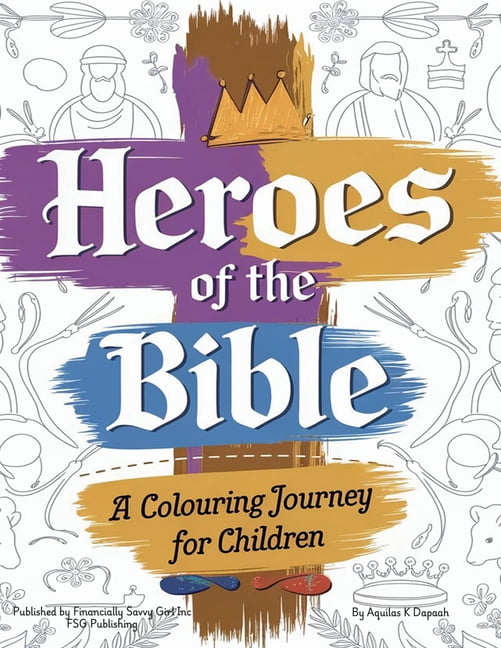 Heroes of the Bible: A Colouring Book for Children, (Paperback ...