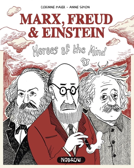 Heroes of the Mind: Marx Freud & Einstein: Heroes of the Mind ...