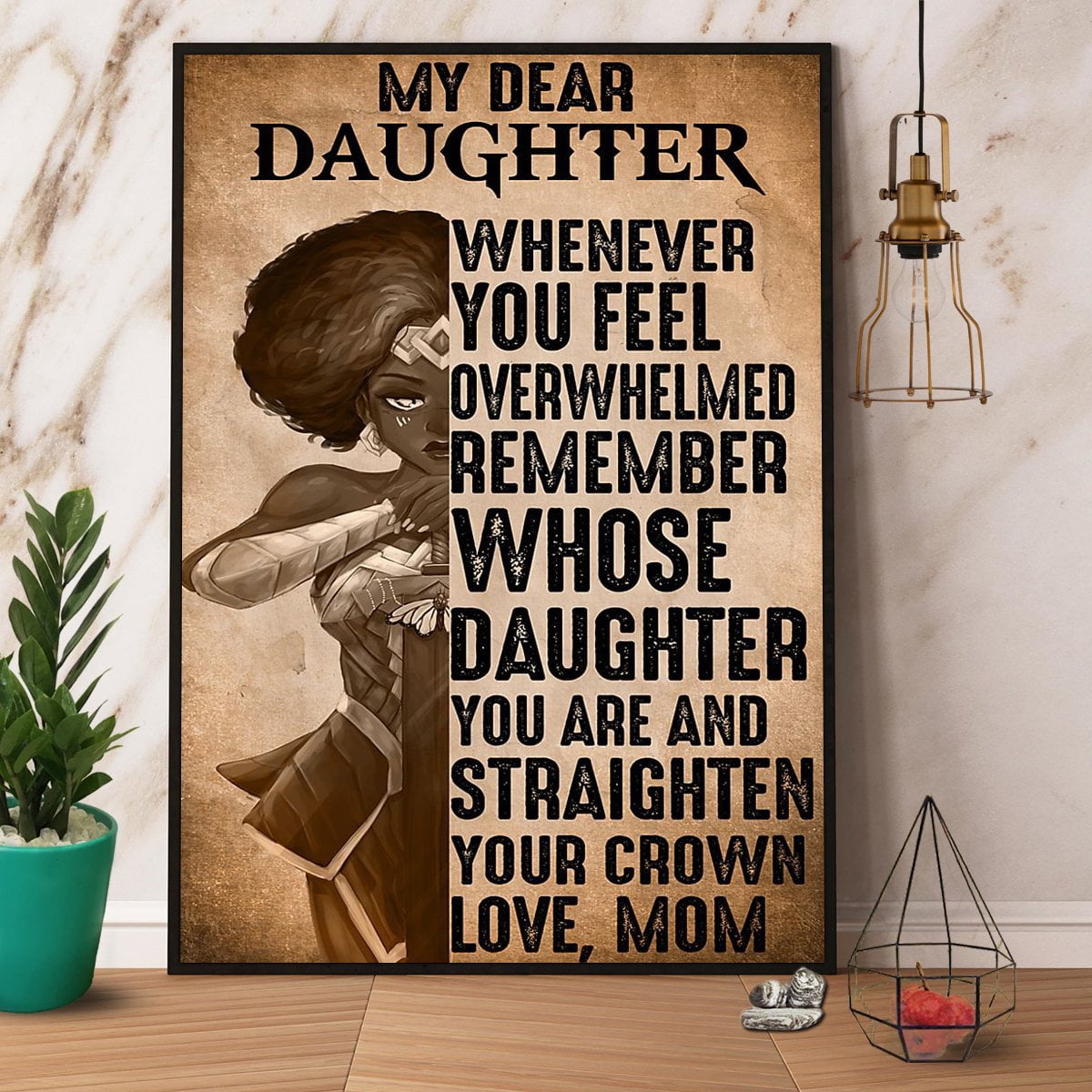 Heroine My Dear Daughter Whenever You Feel Overwhelmed Vertical Paper ...