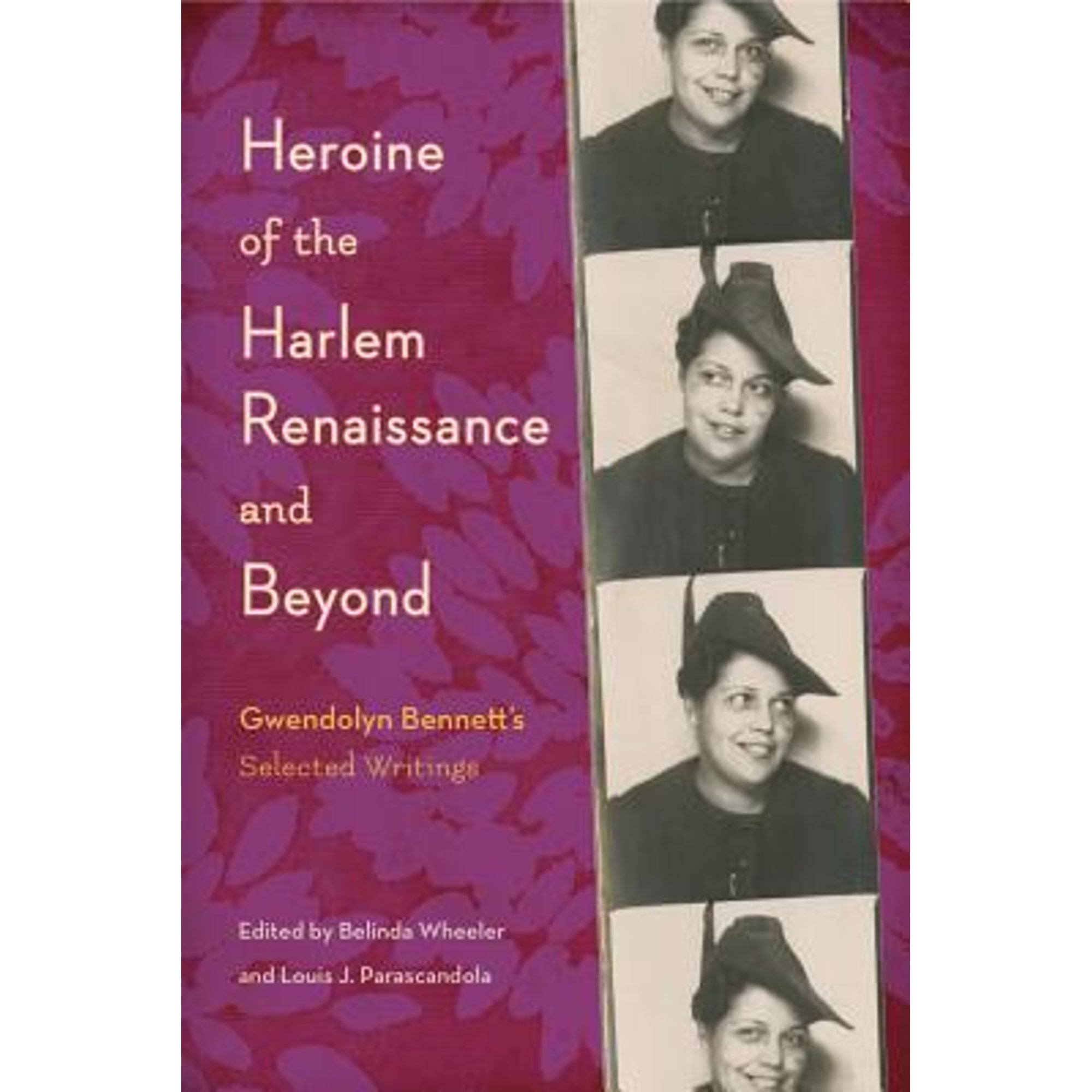 Pre-Owned Heroine of the Harlem Renaissance and Beyond: Gwendolyn Bennett's Selected Writings ...