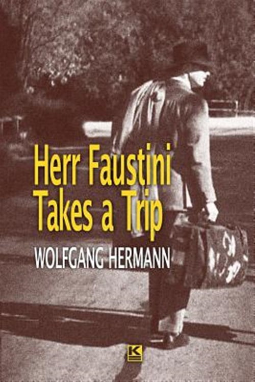 Pre-Owned Herr Faustini Takes a Trip - Walmart.com