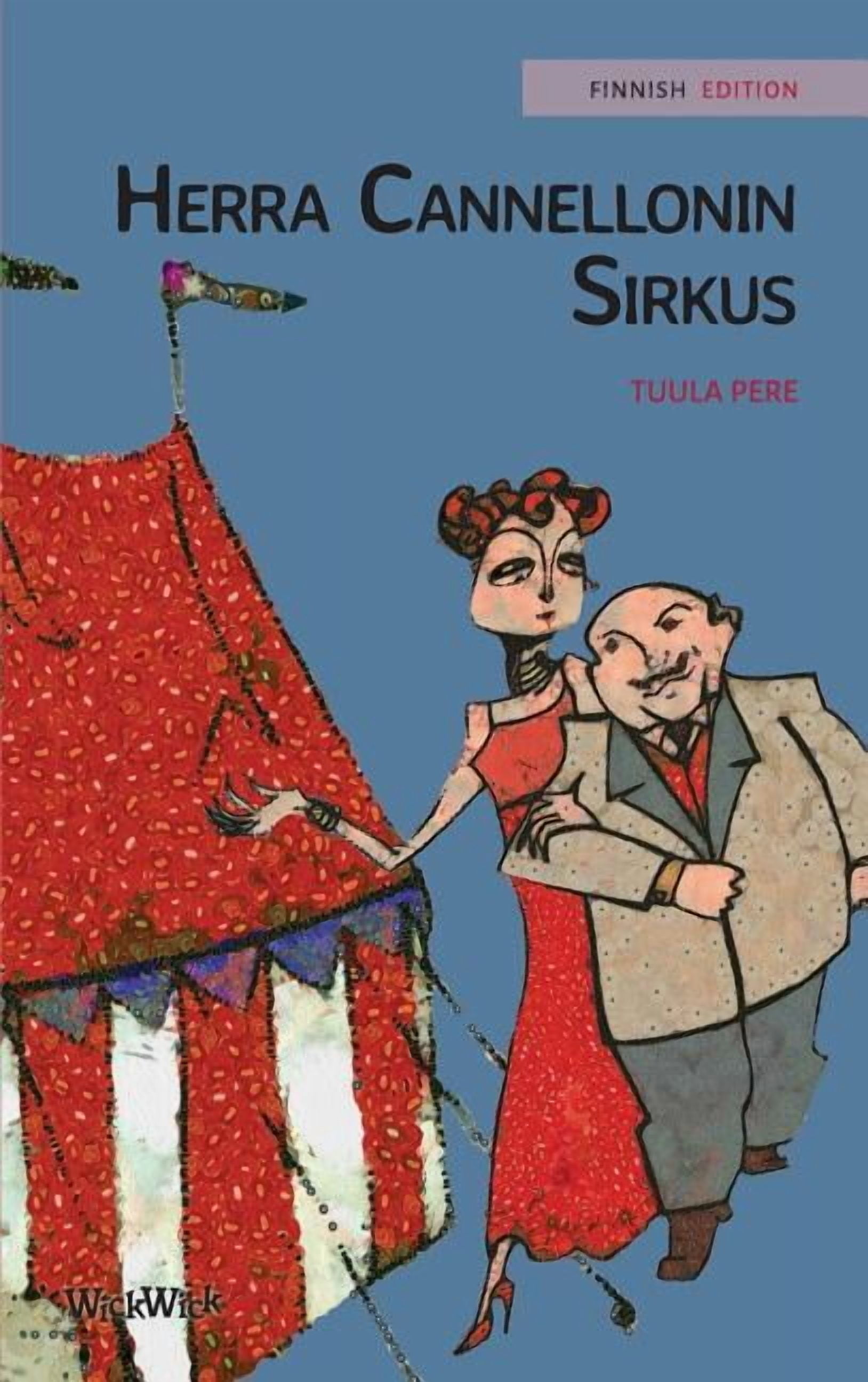 Herra Cannellonin sirkus: Finnish Edition of "Mr. Cannelloni's Circus ...