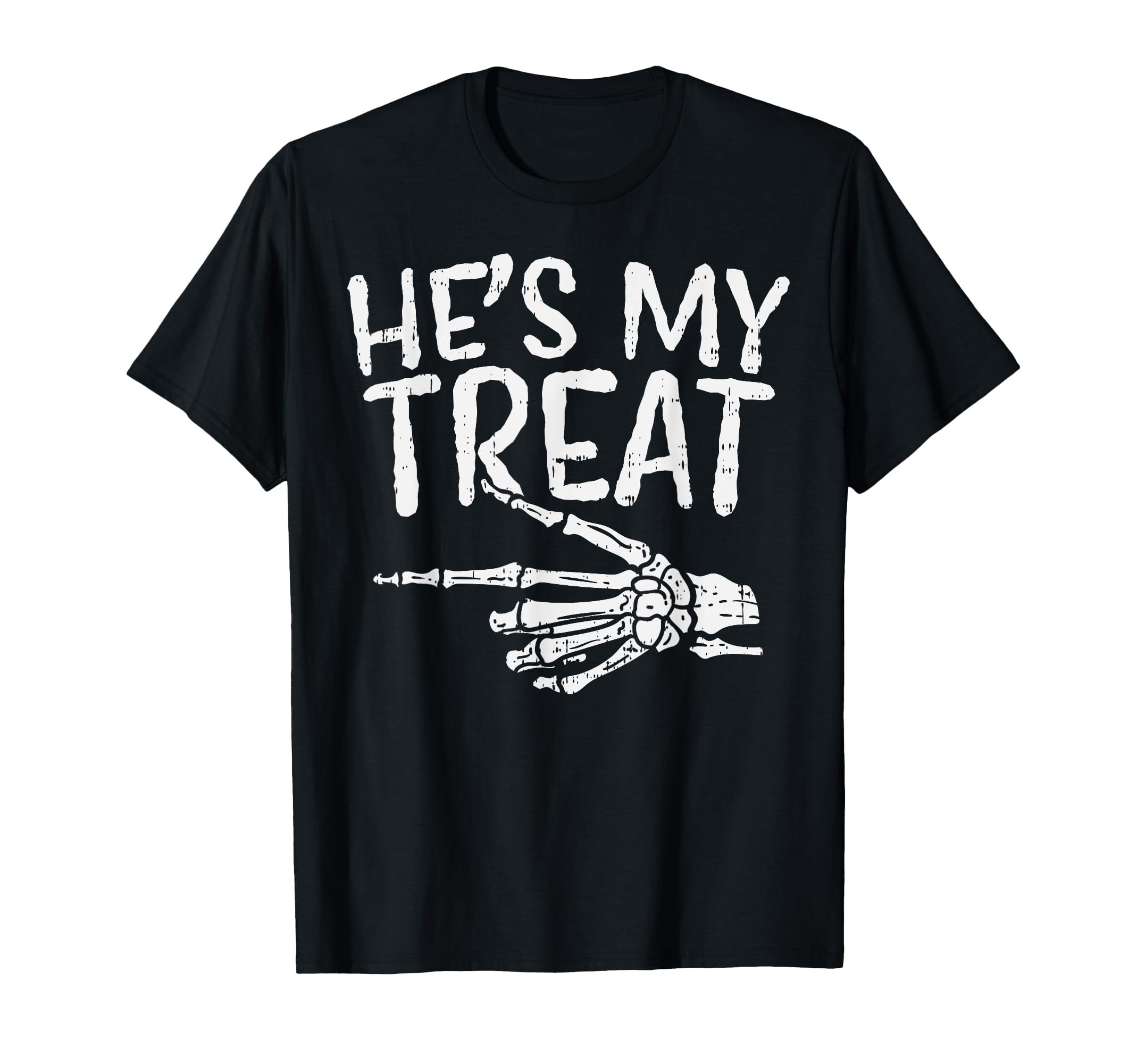 Hes My Treat Skeleton Matching Couple Halloween Costume Hers T ...
