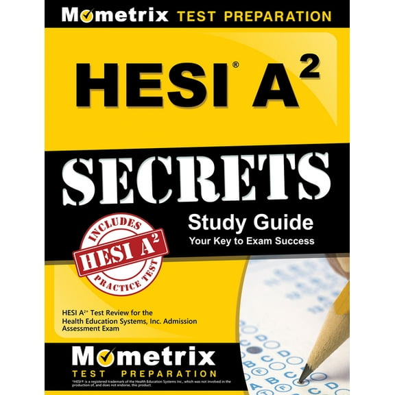 Evolve Reach Admission Assessment (HESI A2) Secrets Study Guide: HESI ...