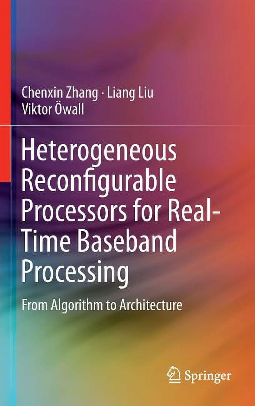 Heterogeneous Reconfigurable Processors for Real-Time Baseband ...