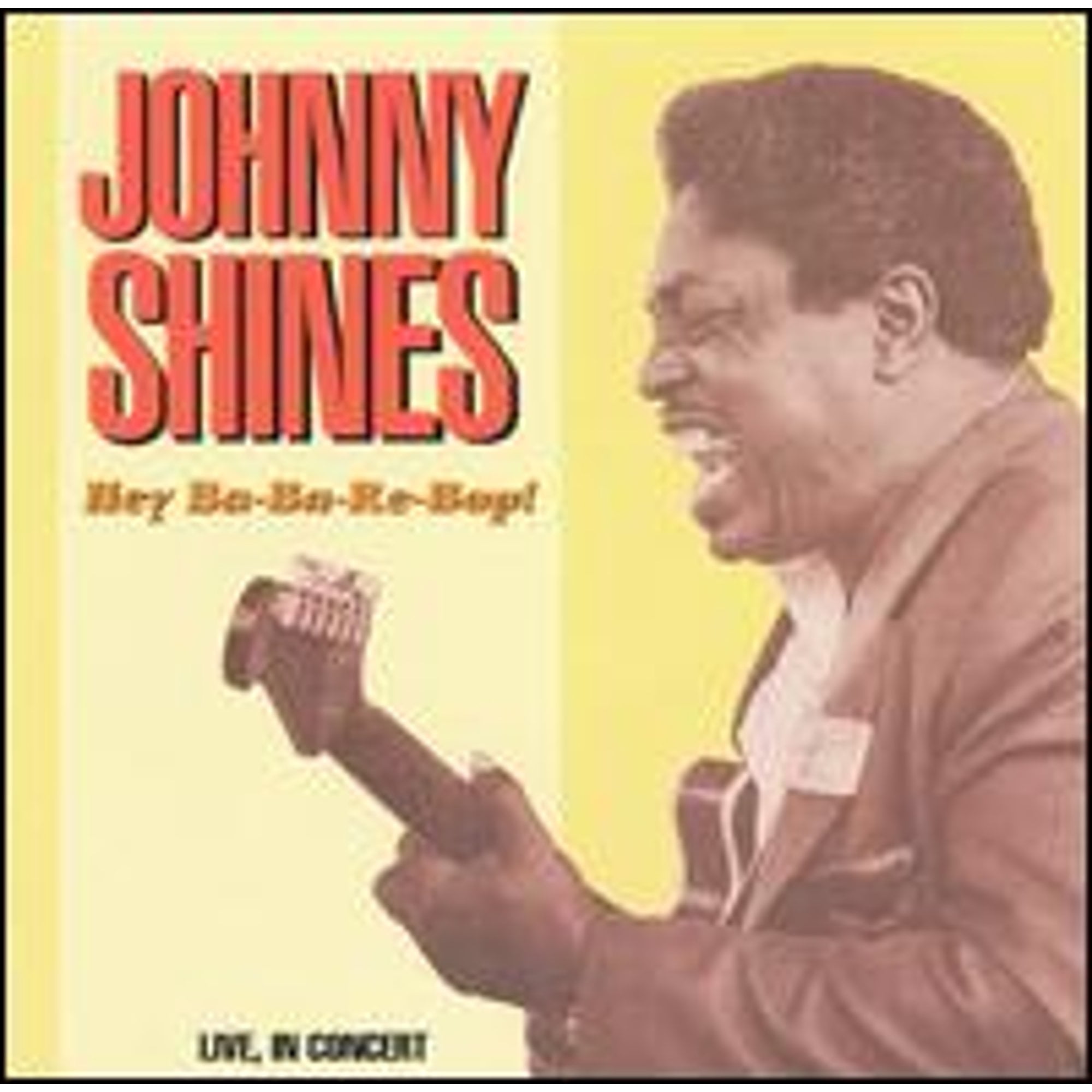 Pre-Owned Hey Ba-Ba-Re-Bop (CD 0011661202023) by Johnny Shines ...
