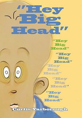 Pre-Owned ''Hey Big Head'' (Paperback) 1456863800 9781456863807 ...