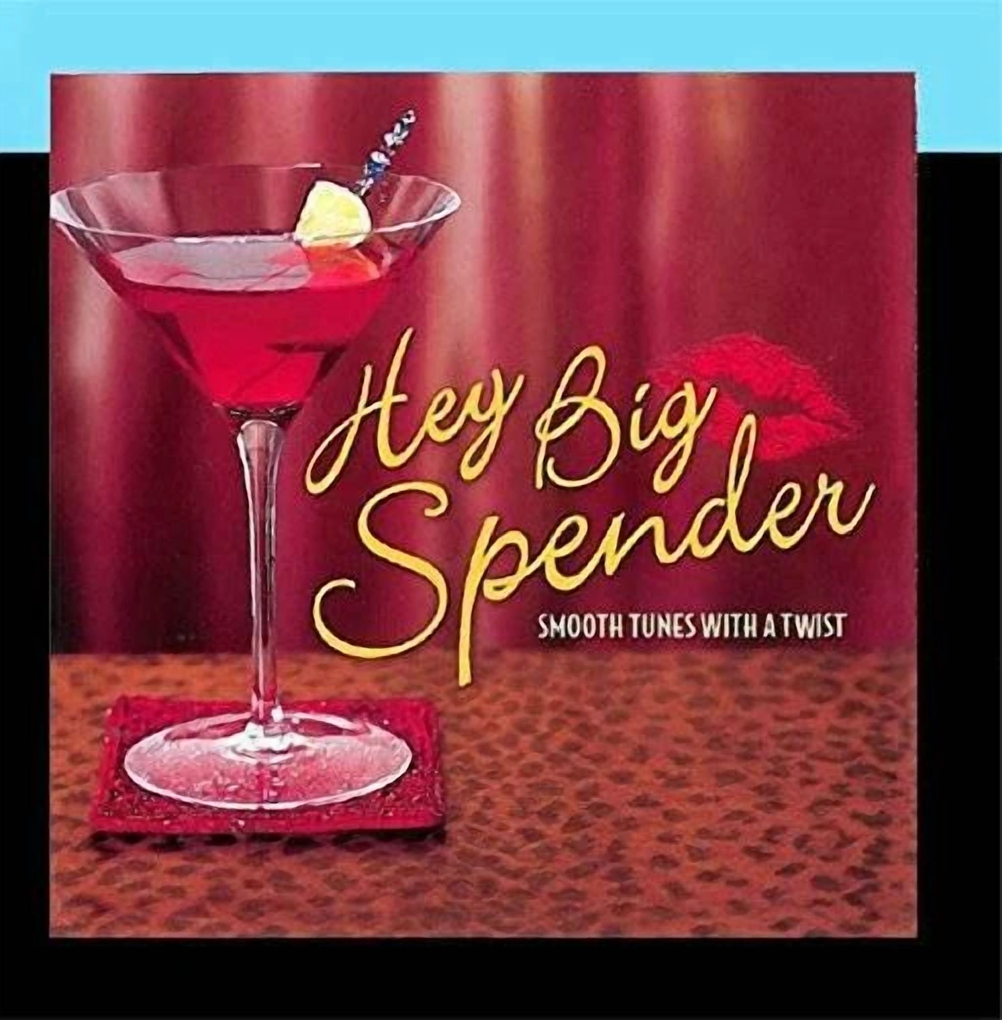 Hey Big Spender: Smooth Tunes With a Twist Audio CD and Assorted Music ...