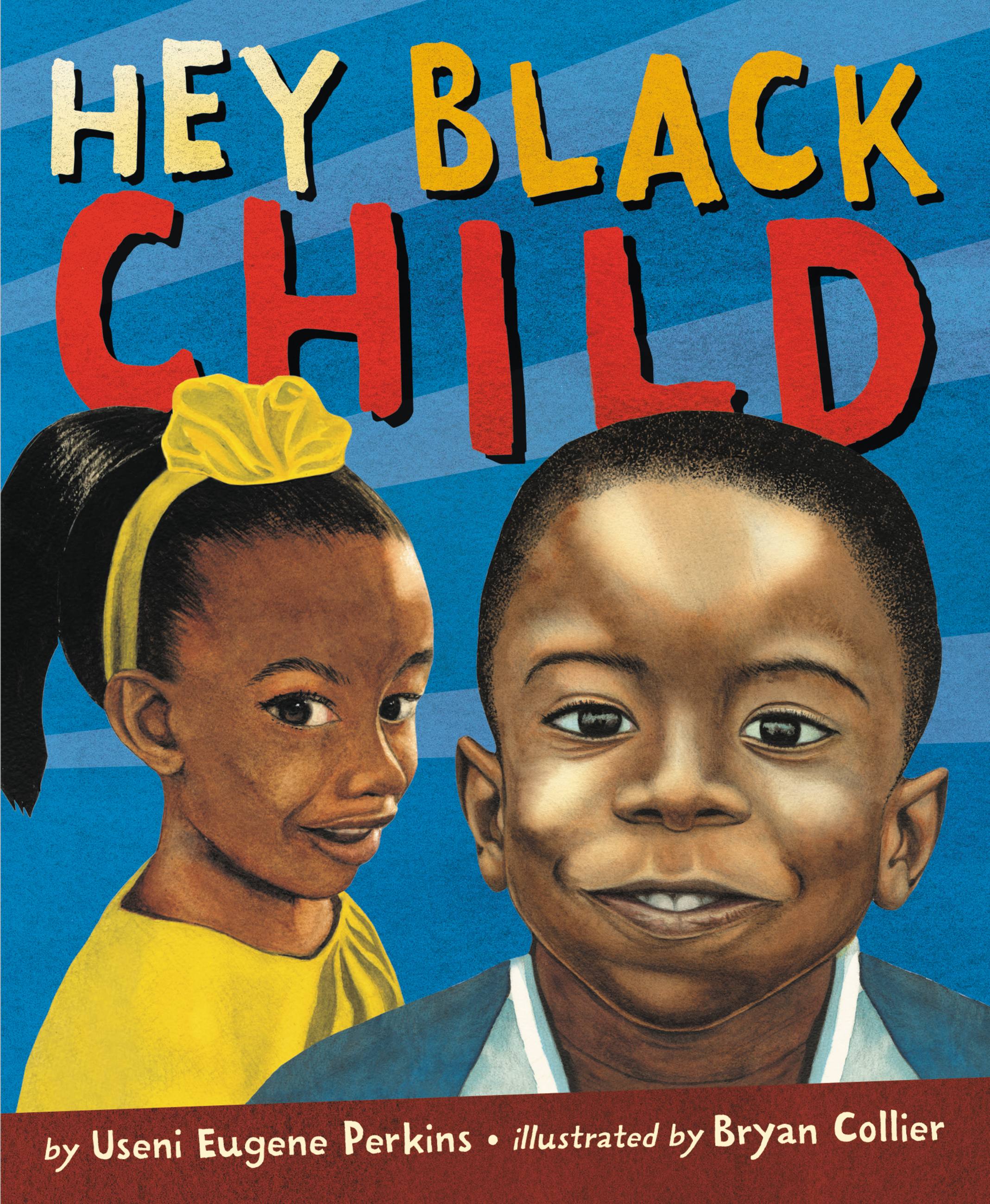 Hey Black Child (Board book) - Walmart.com