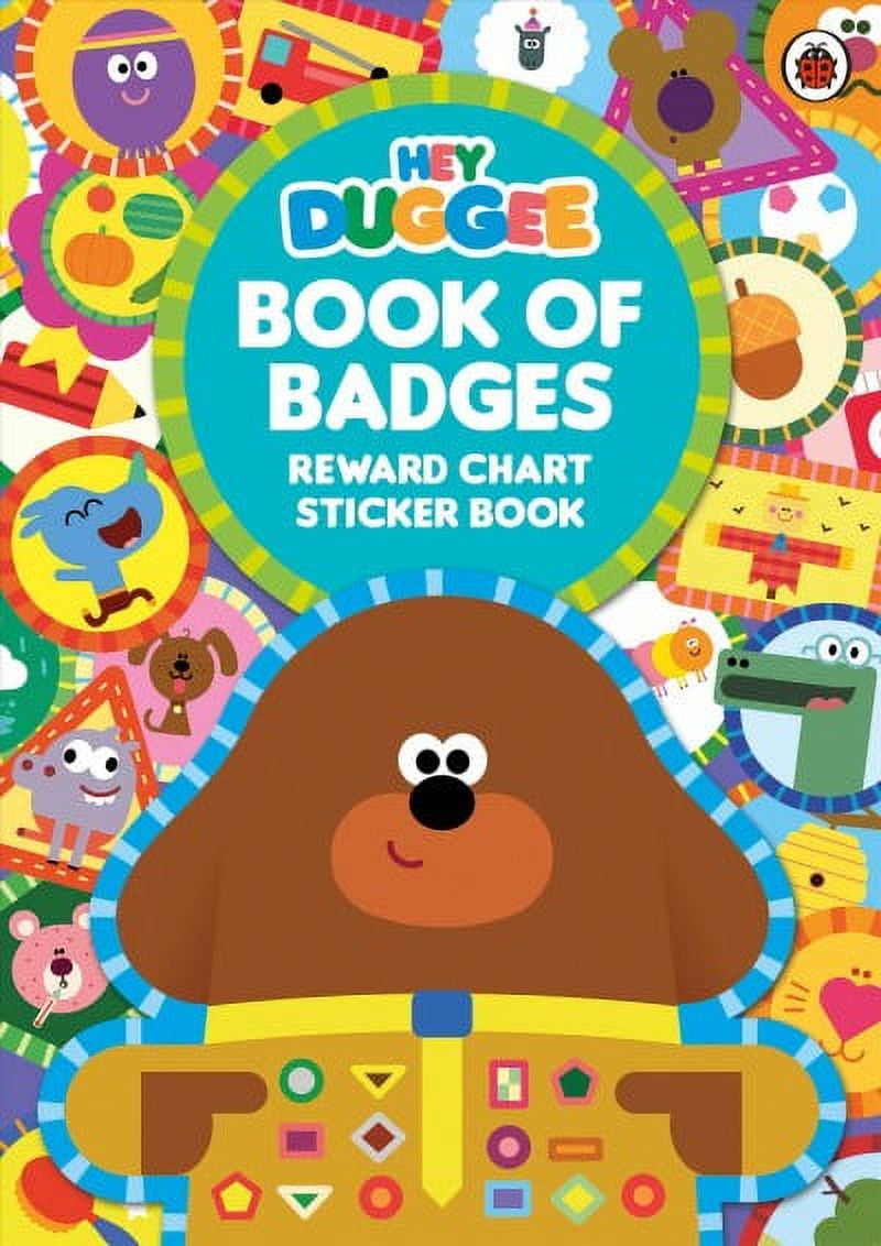 Hey Duggee: Book of Badges : Reward Chart Sticker Book - Walmart.com