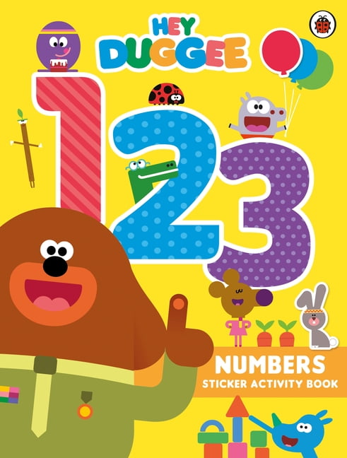Hey Duggee Hey Duggee: 123: Numbers Sticker Activity Book, (Paperback ...
