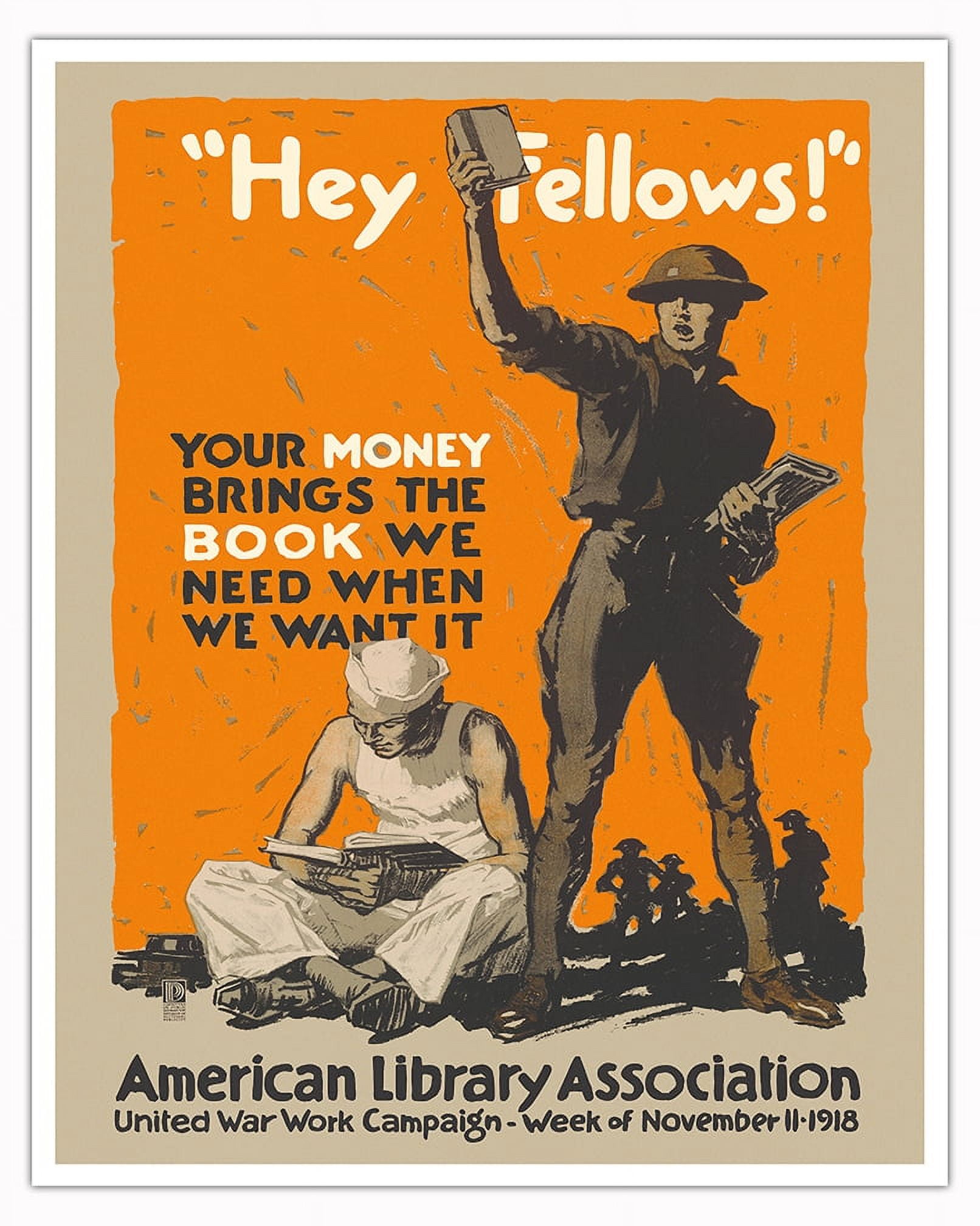 Hey Fellows - American Library Association - Vintage War Poster by John ...