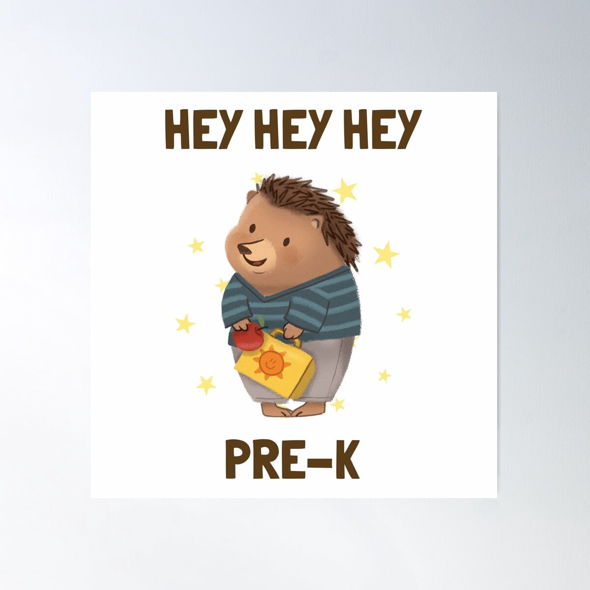 Hey Hey Hey Pre-K Poster Wall Art, Modern Wall Decor For Living Room ...