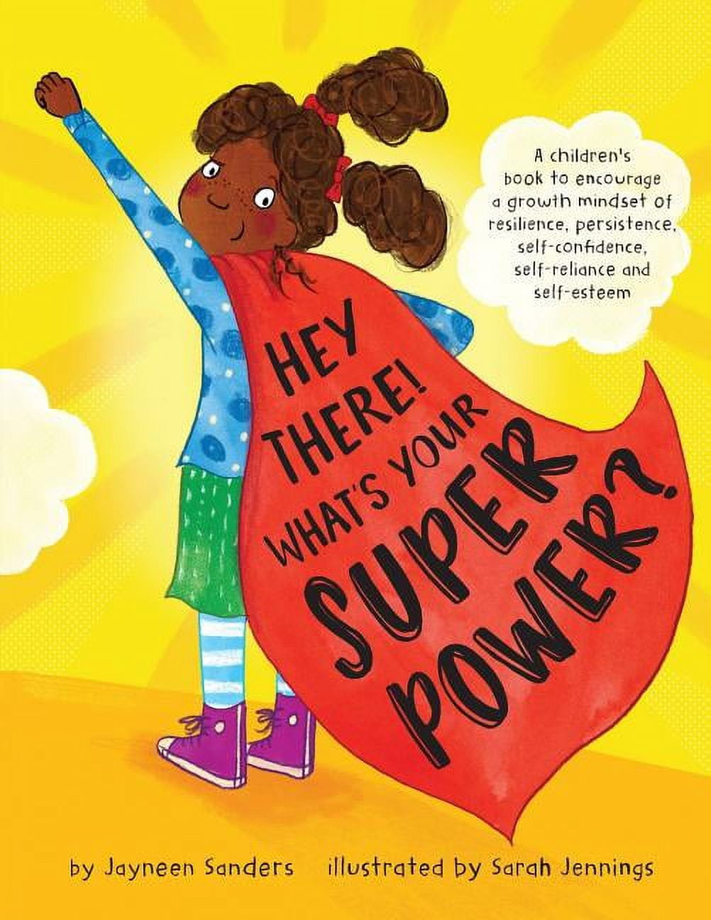 Hey There! What's Your Superpower?: A book to encourage a growth ...