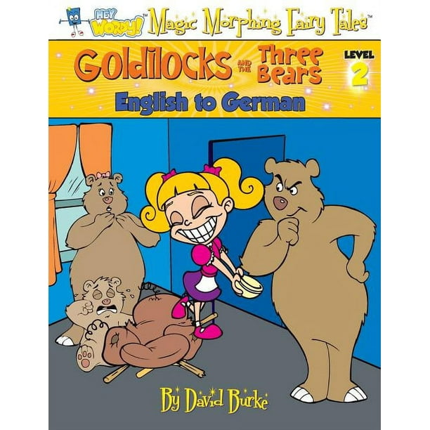 Hey Wordy Magic Morphing Fairy Tales: Goldilocks and the Three Bears ...