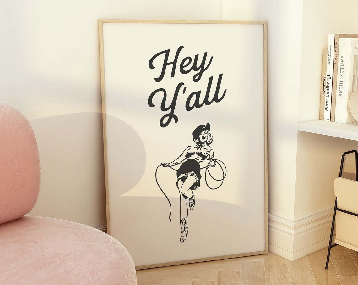 Hey Y'All Print, Art, Retro Cowgirl Wall Art, Country Western Art Print ...