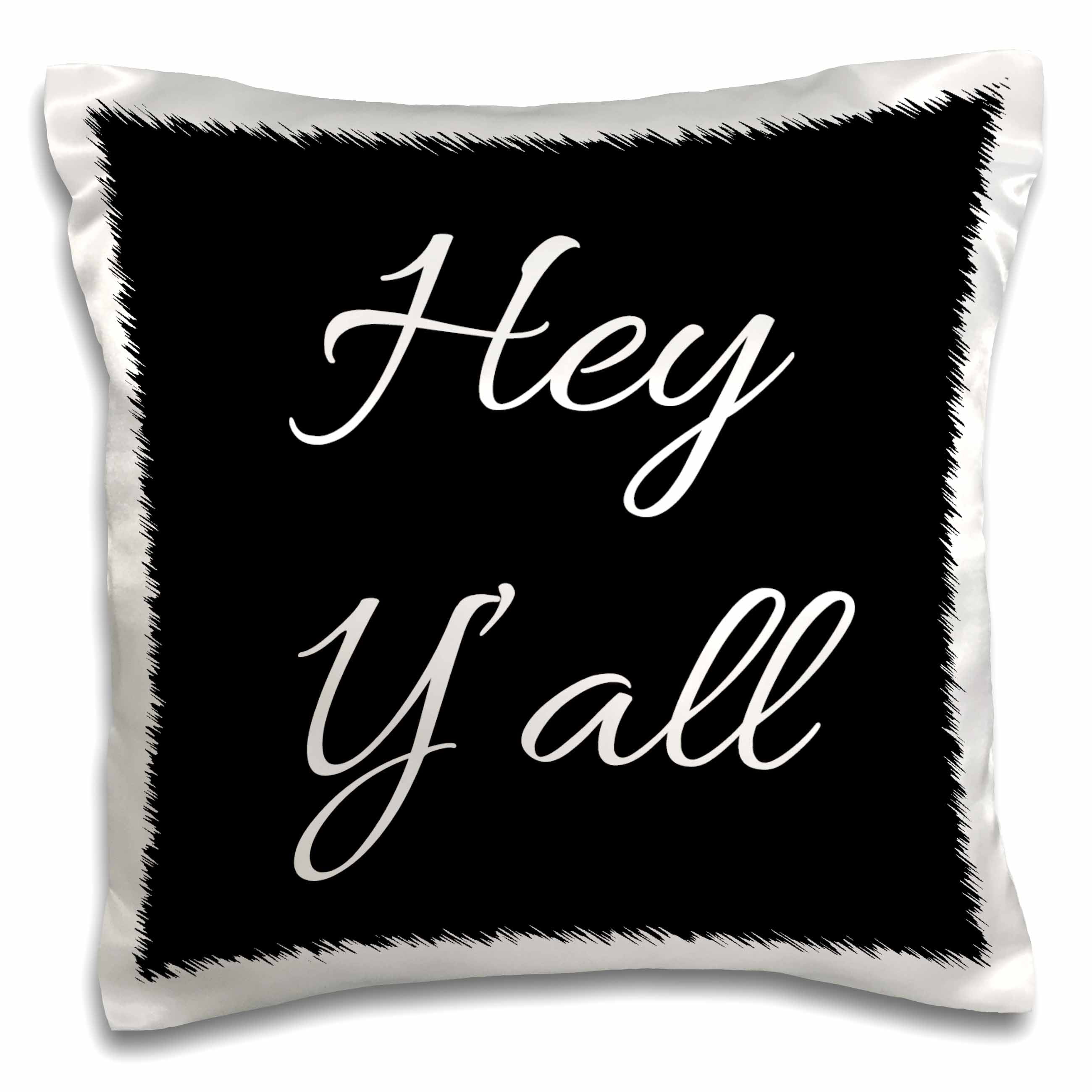 Hey Yall. Cursive white lettering on black background. 16x16 inch ...